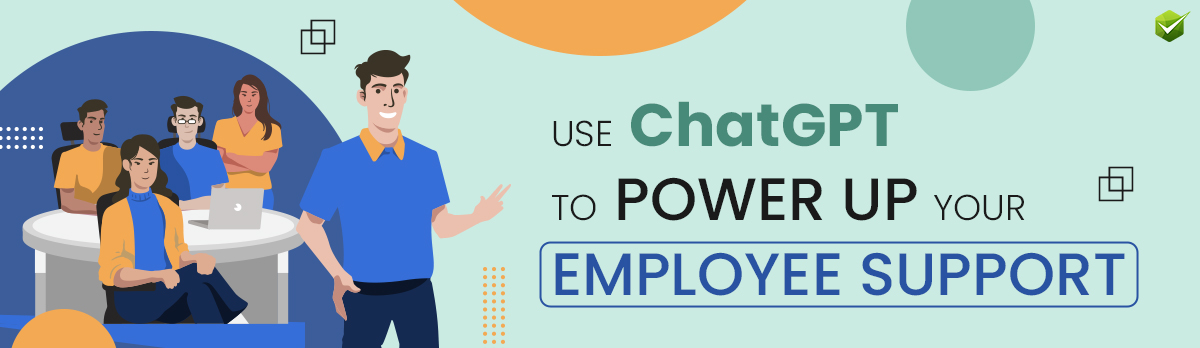 Elevate Your Employee Support with ChatGPT AI Technology